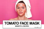 Beauty secrets: 3 Tomato face masks for plump skin and a rosy glow