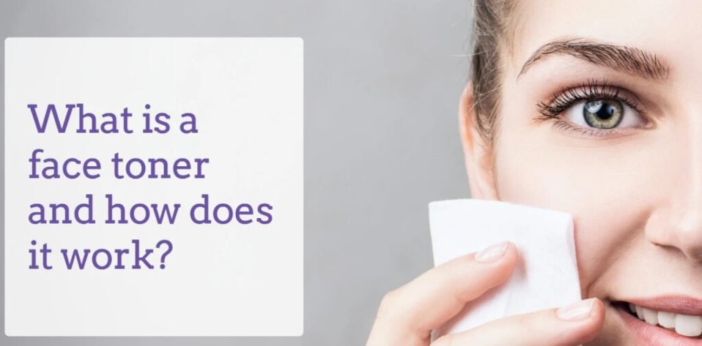What Is A Face Toner And How Does It Work? - Skin Care Top News