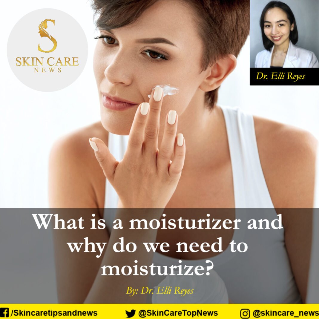 What is a moisturizer and why do we need to moisturize?