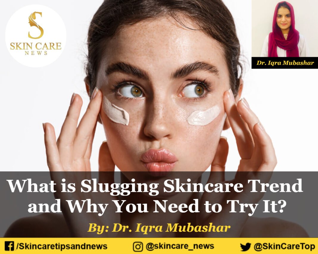 What is Slugging Skincare Trend and Why You Need to Try It?