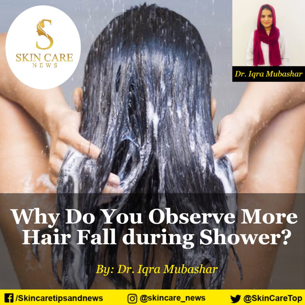 Why Do You Observe More Hair Fall during Shower?